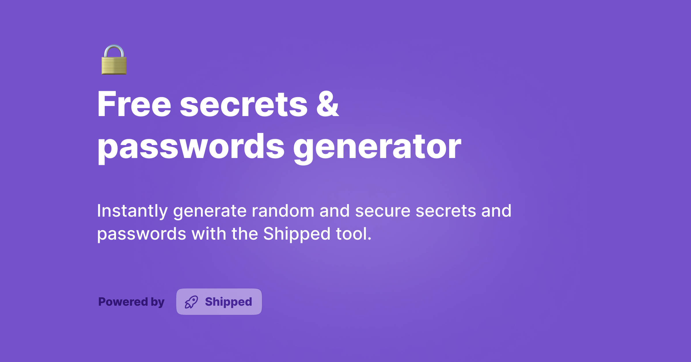 Free Secrets & Password Generator